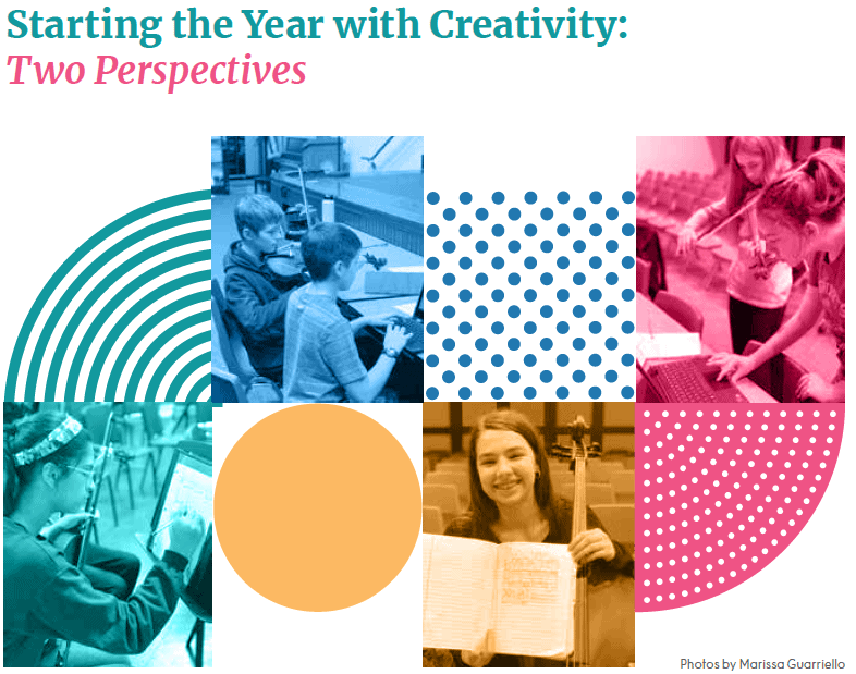 Starting the Year with Creativity: Two Perspectives – NAfME